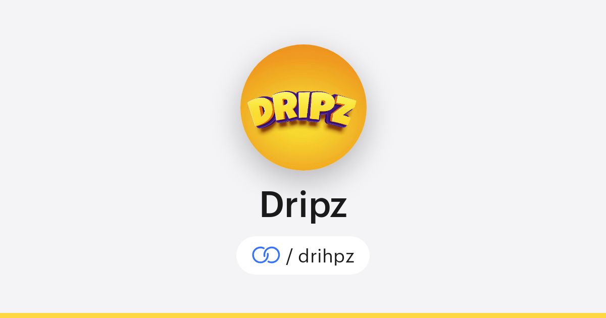 Dripz (/drihpz) · solo.to