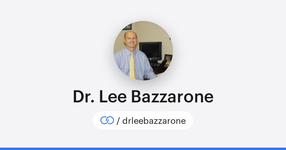 Dr. Lee Bazzarone (/drleebazzarone) · solo.to
