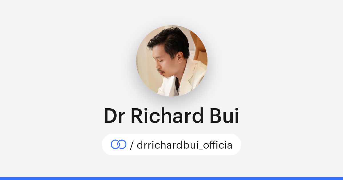 Dr Richard Bui (/drrichardbui_officia) · solo.to