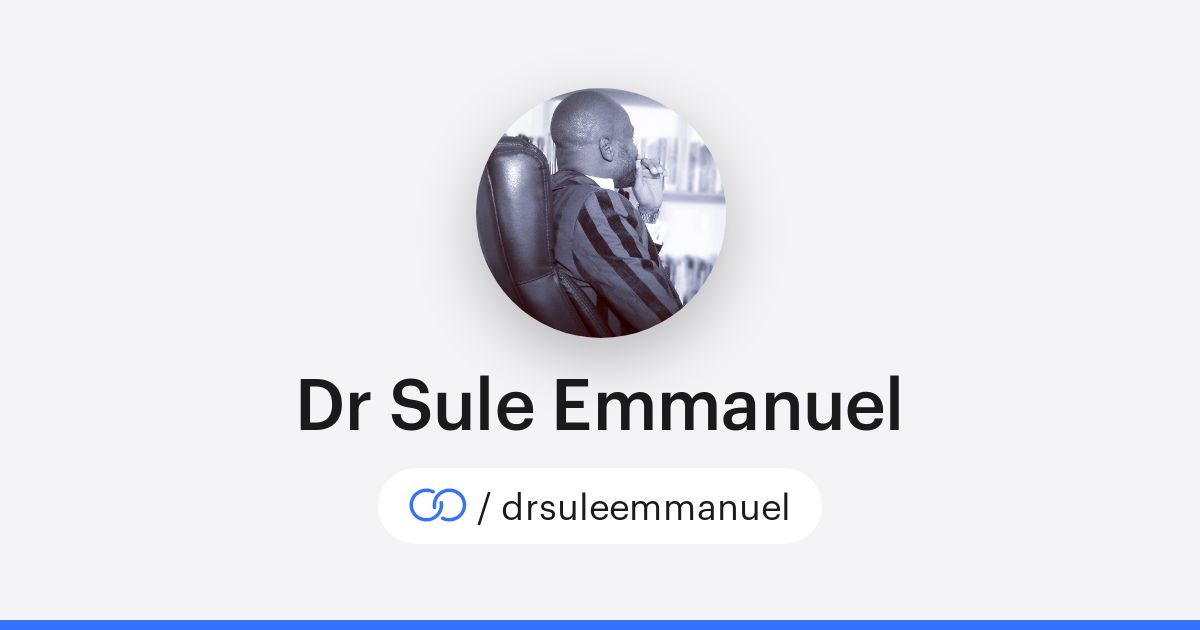 Dr Sule Emmanuel (/drsuleemmanuel) · solo.to