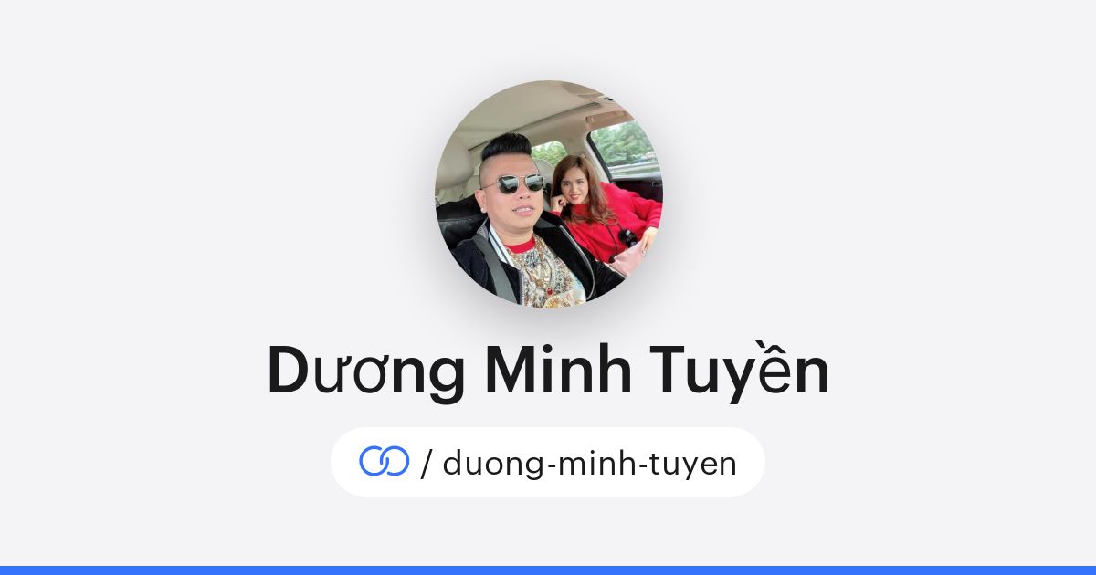 Dương Minh Tuyền (/duong-minh-tuyen) · solo.to