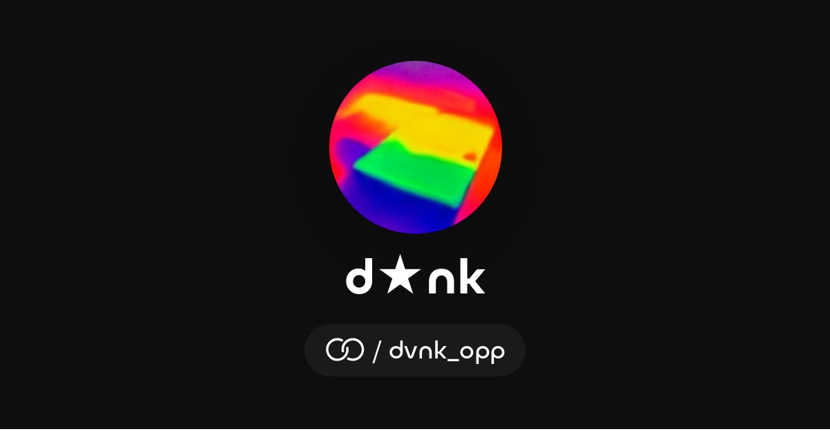 d★nk (/dvnk_opp) · solo.to