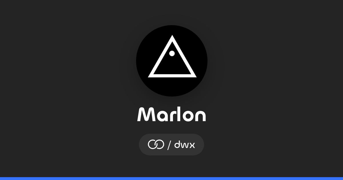 Marlon (/dwx) · solo.to