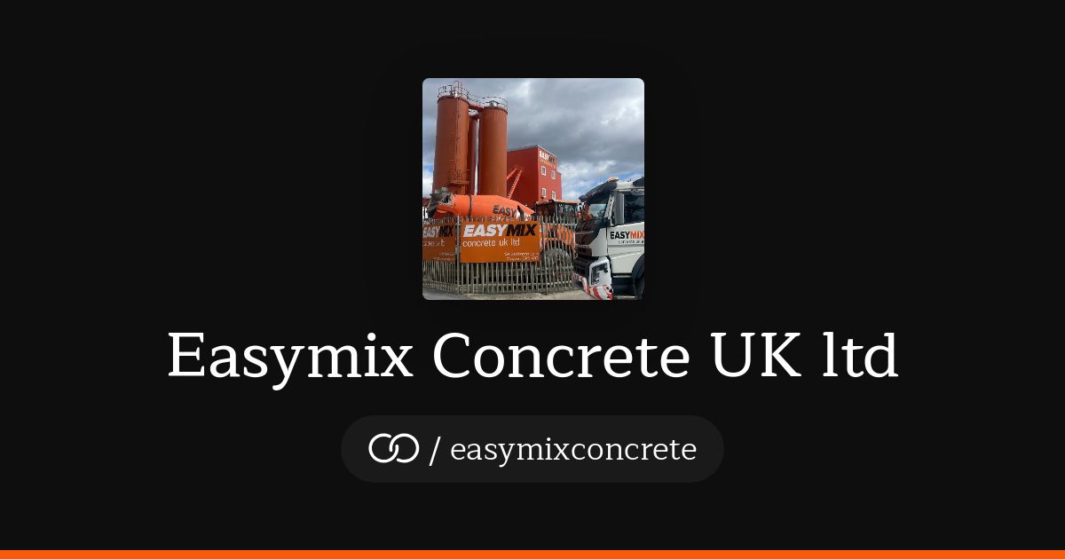 Easymix Concrete UK ltd (/easymixconcrete) · solo.to