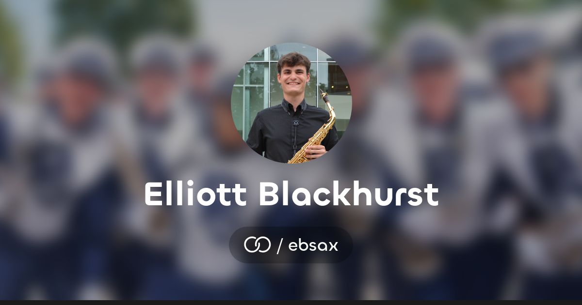 Elliott Blackhurst (/ebsax) · solo.to
