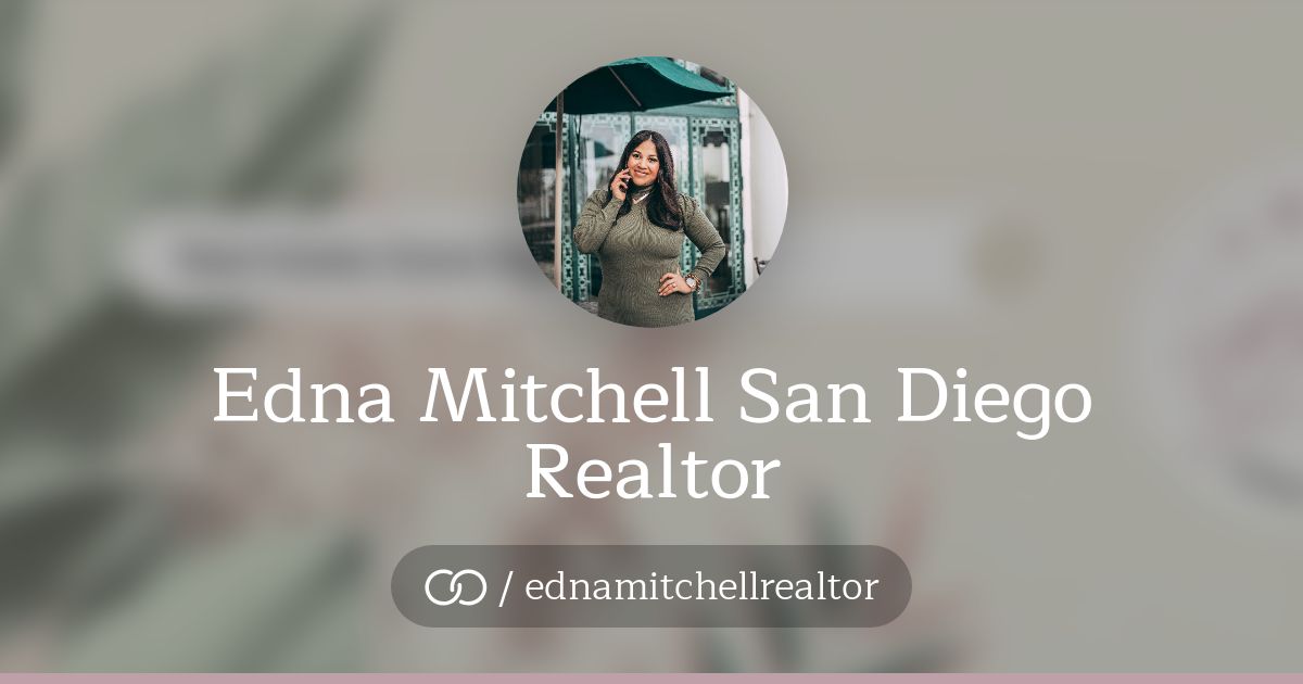 Edna Mitchell San Diego Realtor (/ednamitchellrealtor) · solo.to