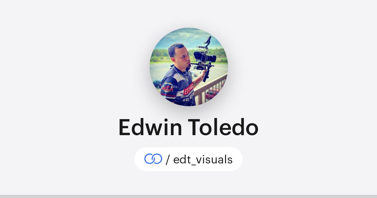 Edwin Toledo (/edt_visuals) · solo.to