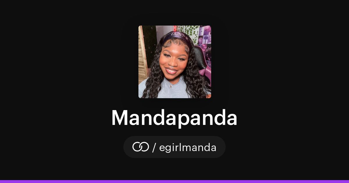 Mandapanda (/egirlmanda) · solo.to