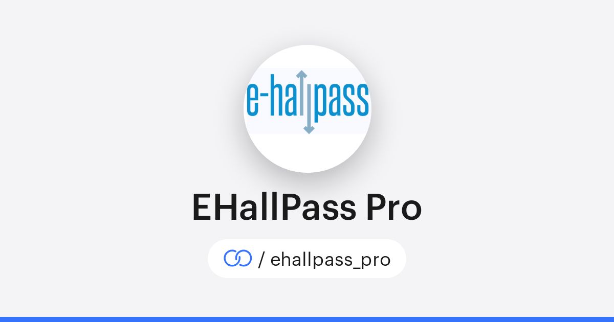 EHallPass Pro (/ehallpass_pro) · solo.to