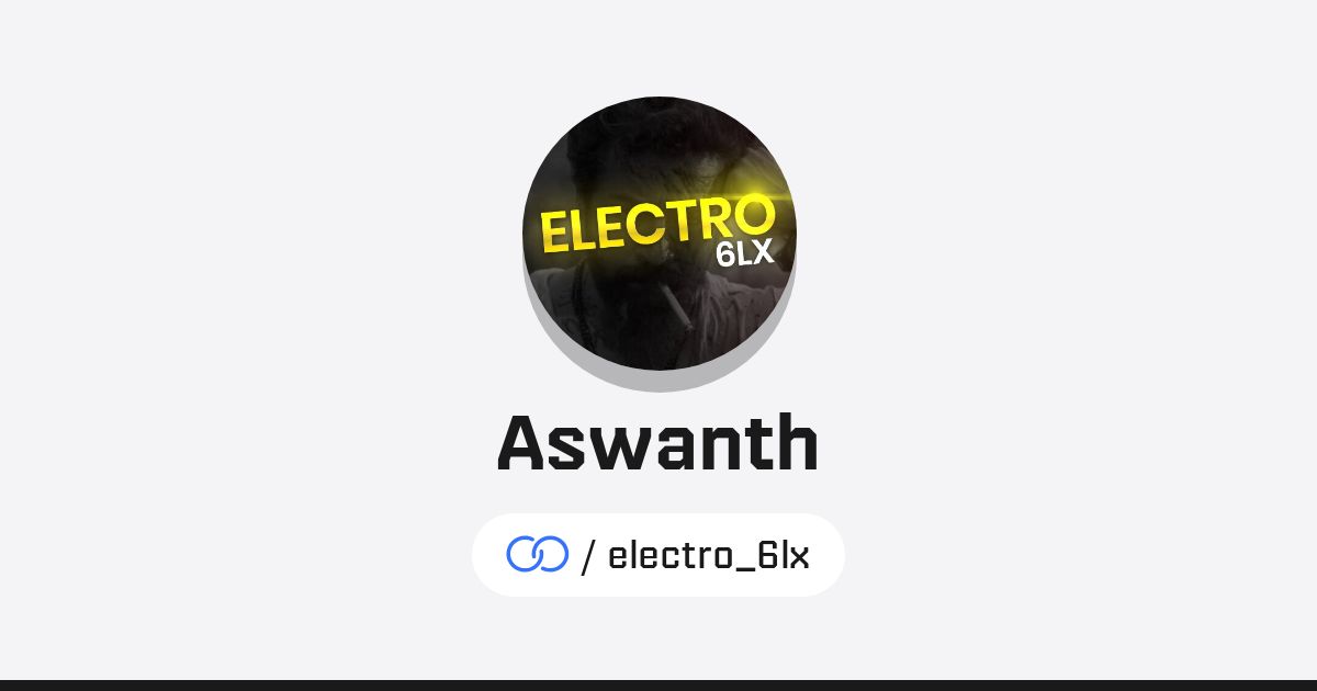 Aswanth (/electro_6lx) · solo.to