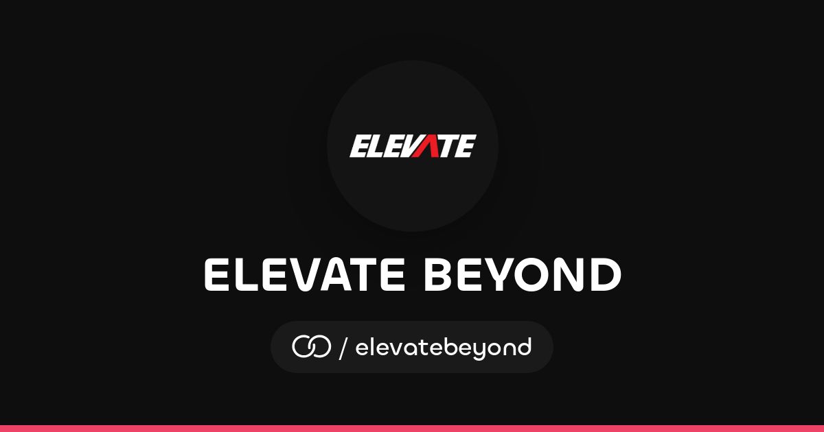 ELEVATE BEYOND (/elevatebeyond) · solo.to