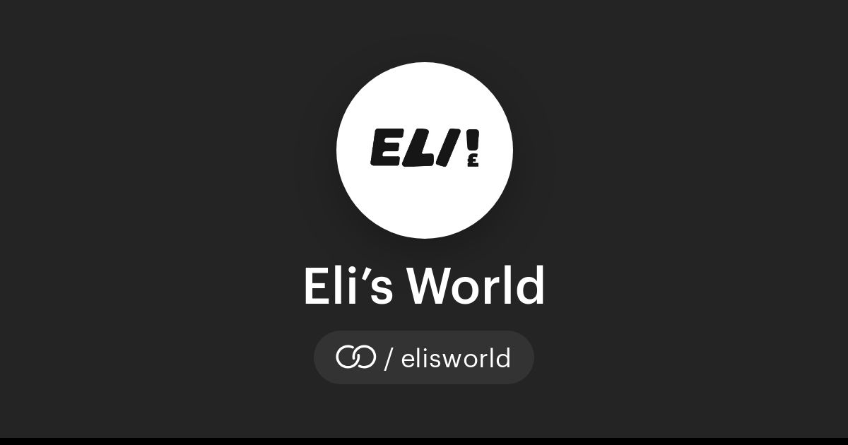 Eli’s World (/elisworld) · solo.to
