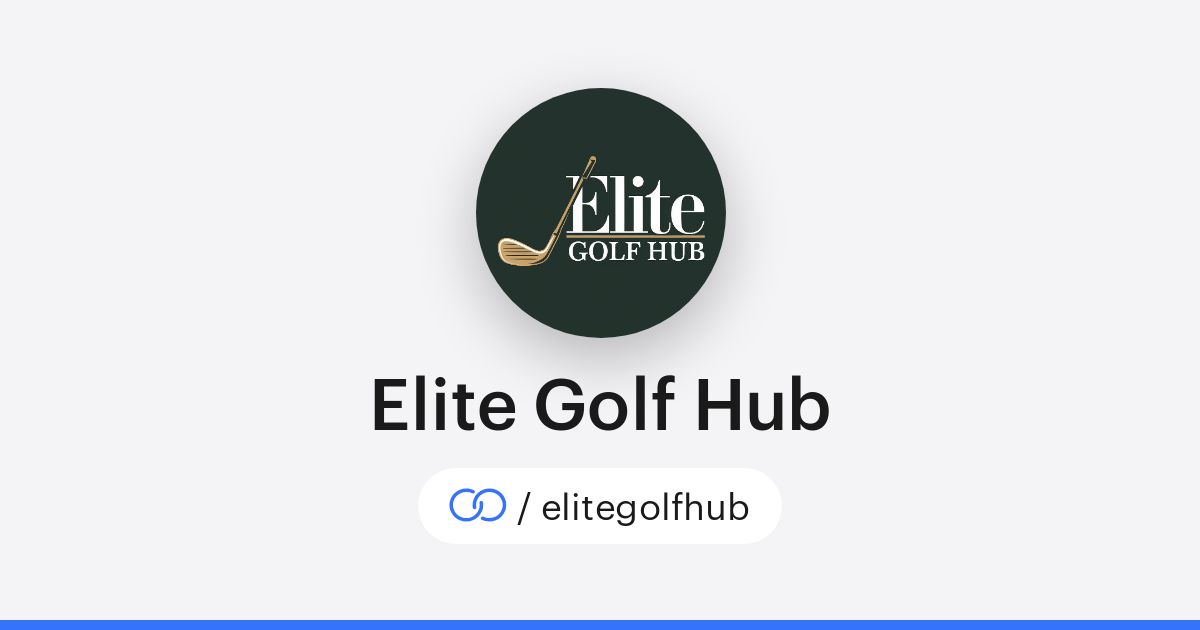 Elite Golf Hub (/elitegolfhub) · solo.to