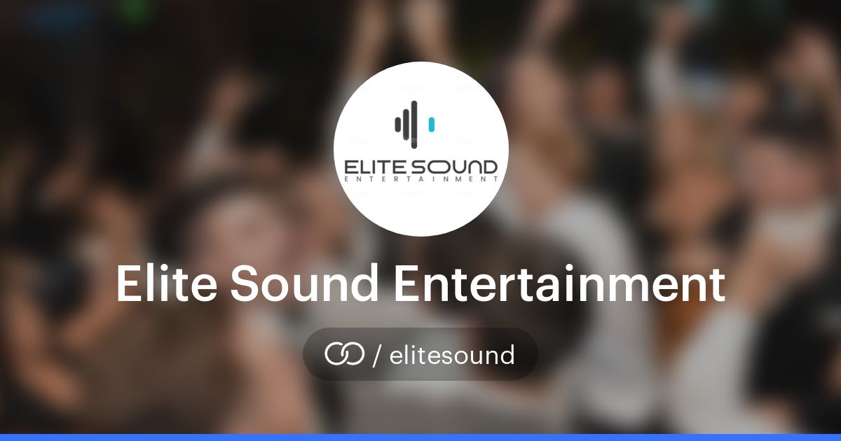 Elite Sound Entertainment (/elitesound) · solo.to