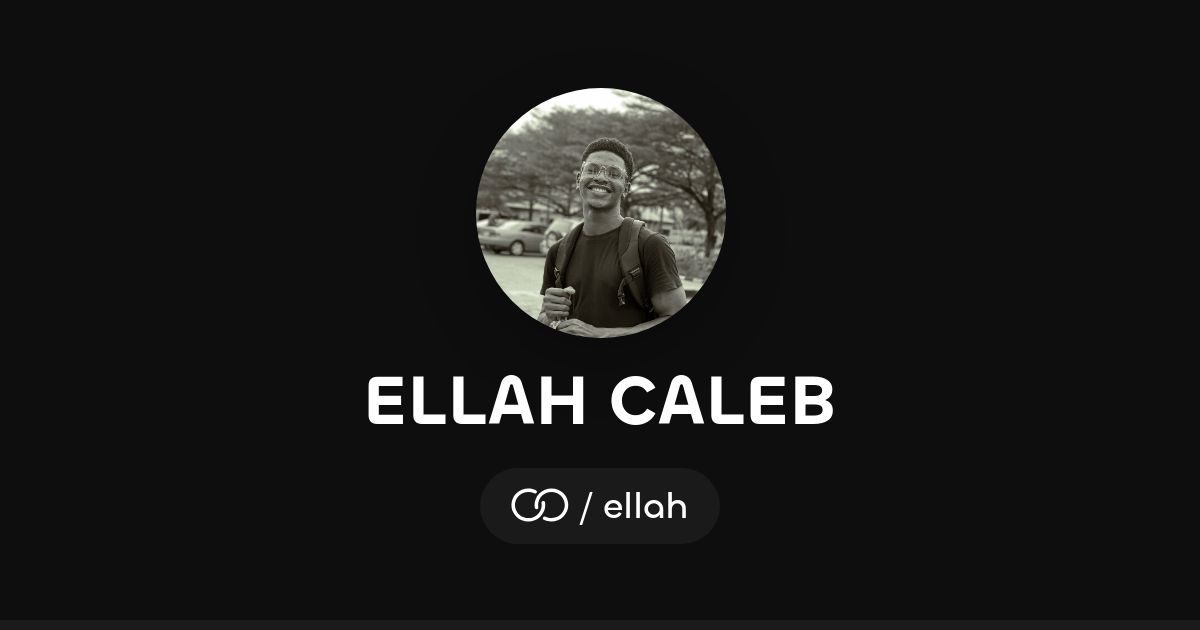 ELLAH CALEB (/ellah) · solo.to