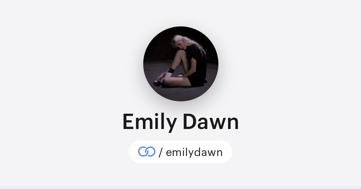 Emily Dawn (/emilydawn) · solo.to