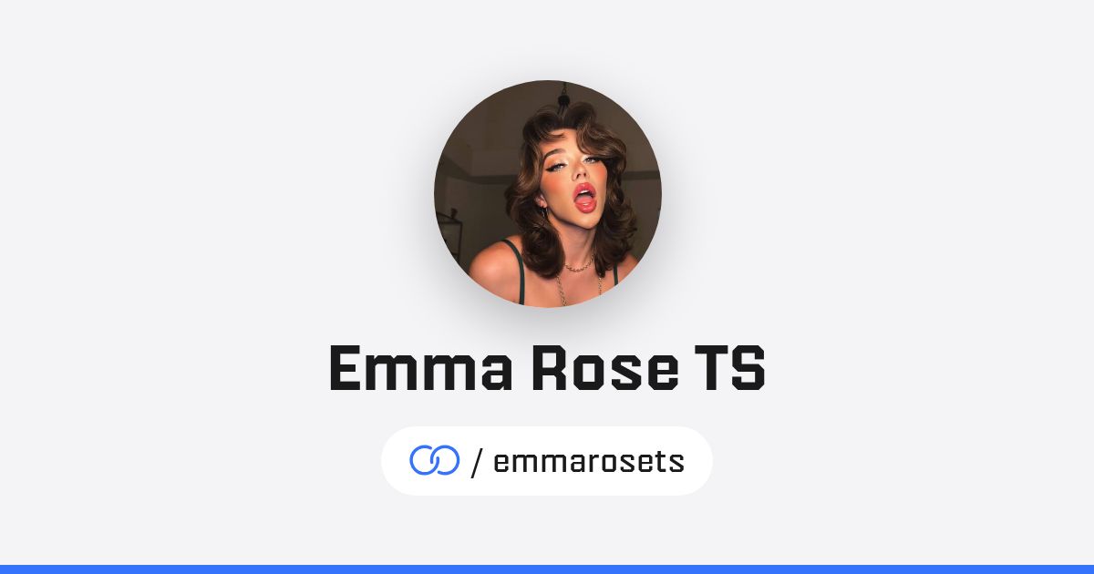 Emma Rose TS (/emmarosets) · solo.to