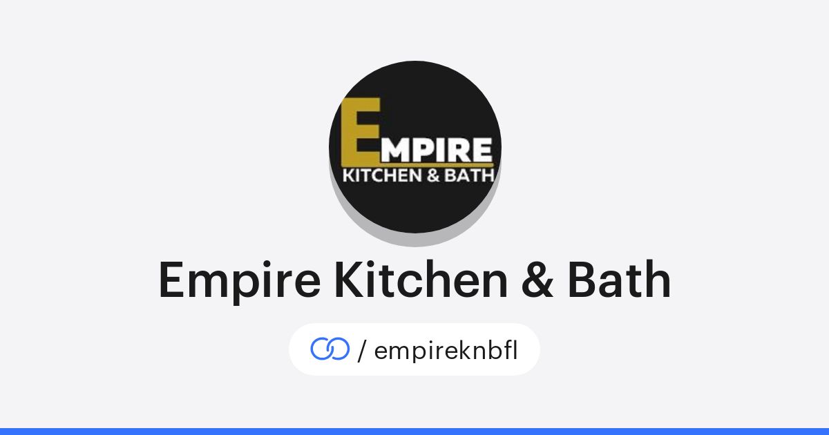Empire Kitchen & Bath (/empireknbfl) · solo.to
