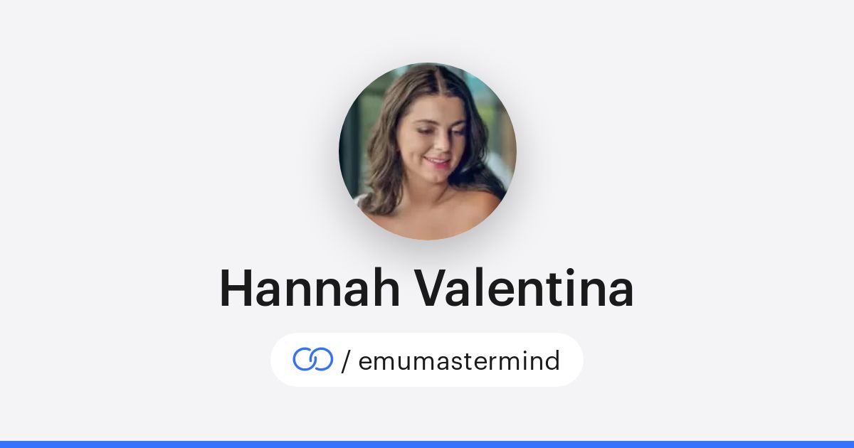 Hannah Valentina (/emumastermind) · solo.to
