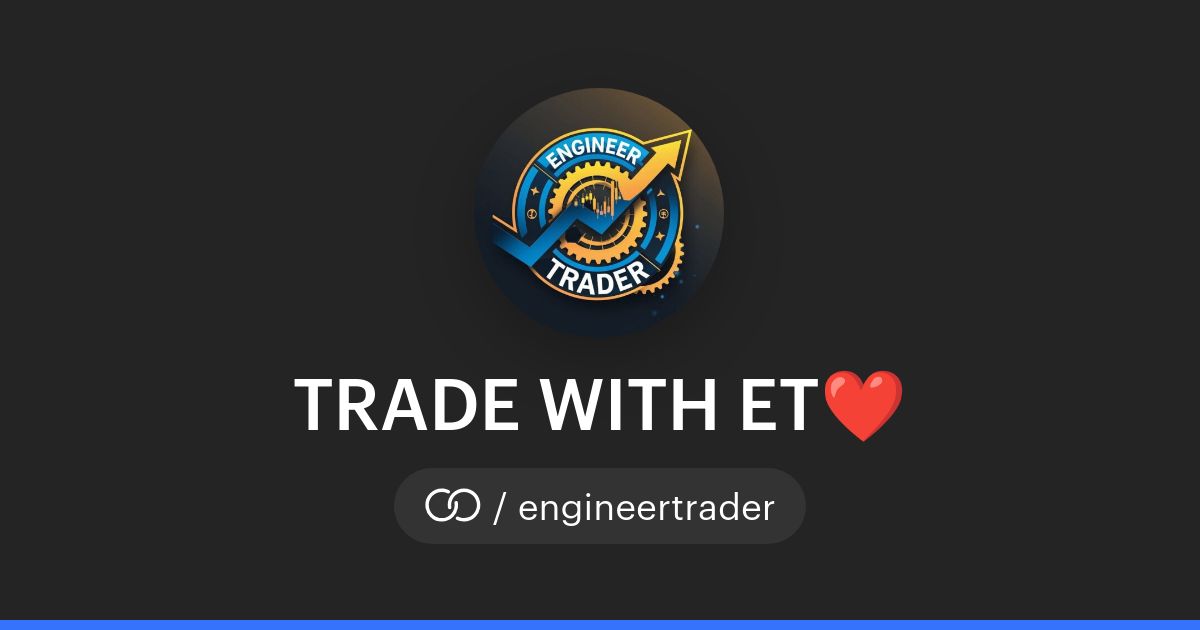 TRADE WITH ET ️ (/engineertrader) · solo.to