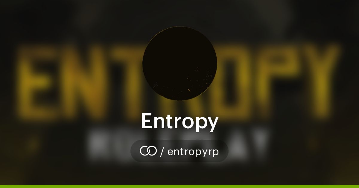 Entropy (/entropyrp) · solo.to