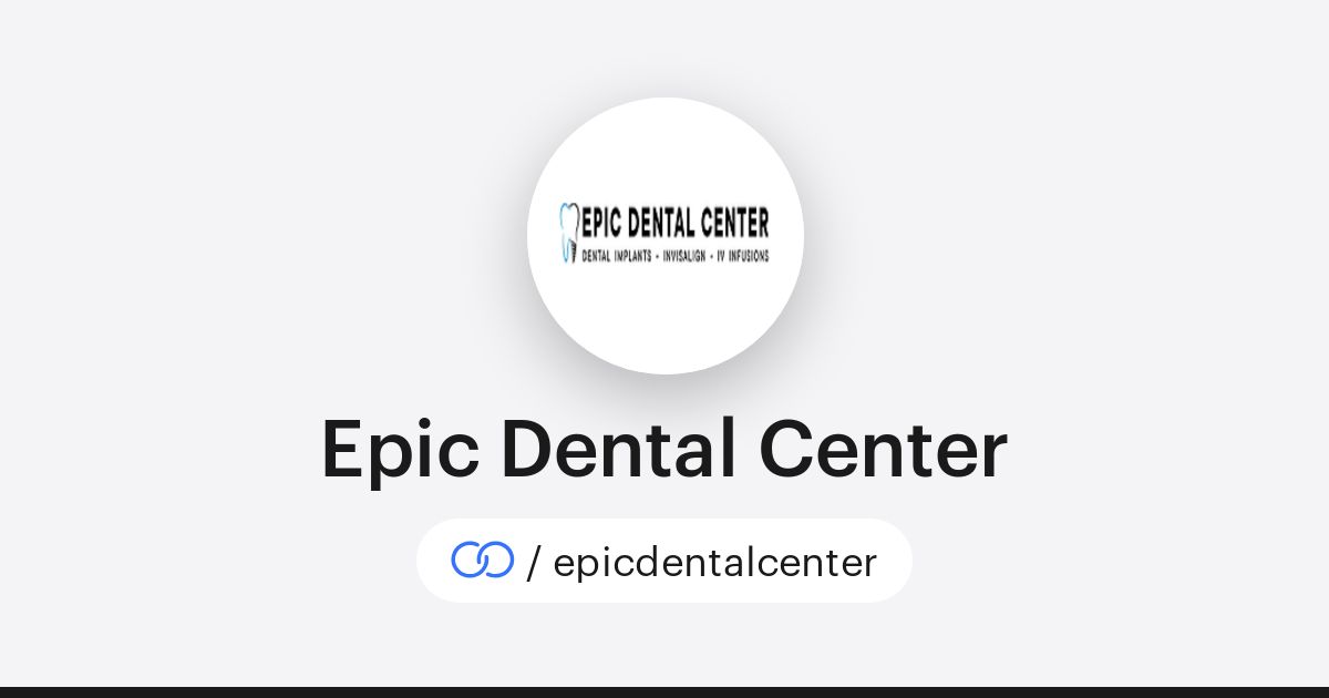 Epic Dental Center (/epicdentalcenter) · solo.to