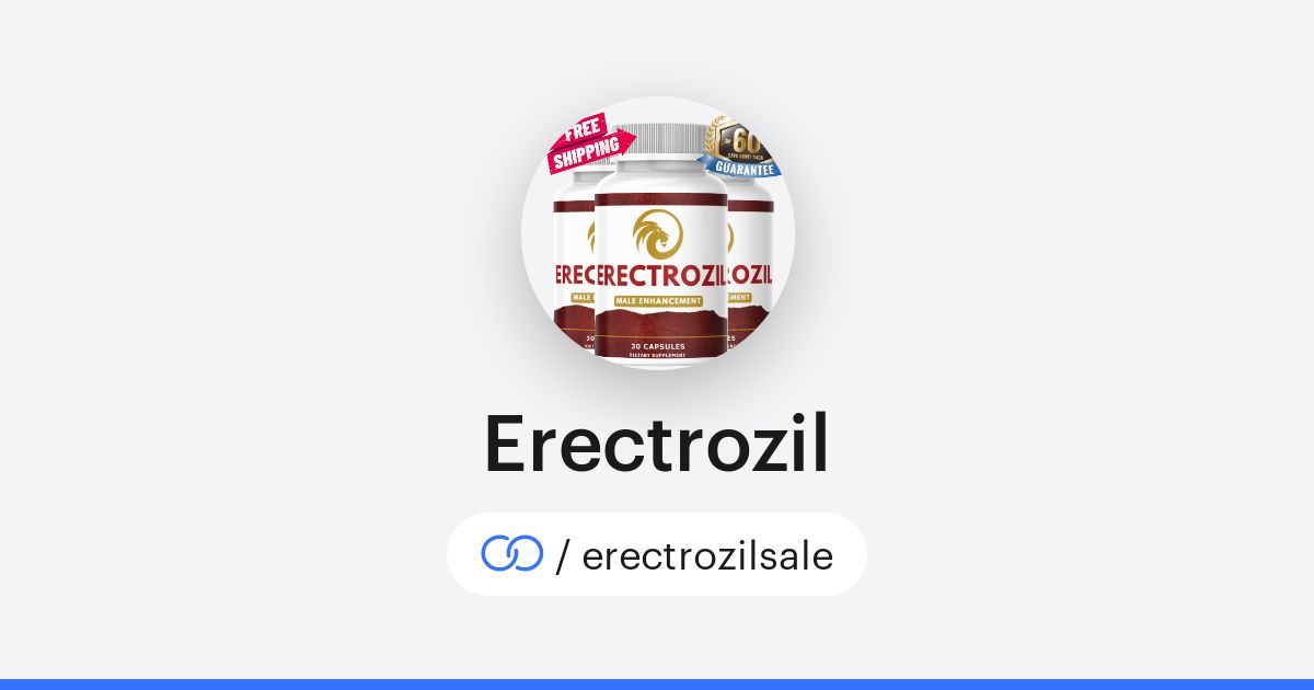 Erectrozil (/erectrozilsale) · solo.to