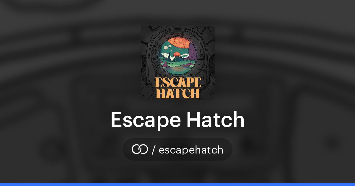 Escape Hatch (/escapehatch) · solo.to