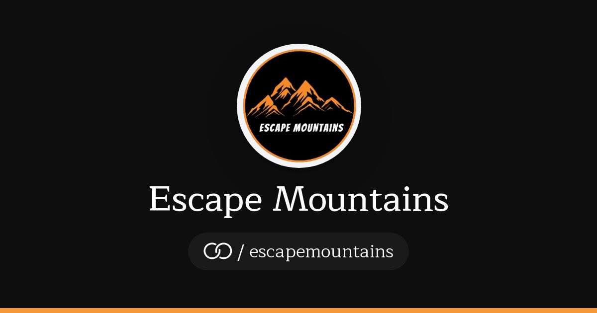 Escape Mountains (/escapemountains) · solo.to