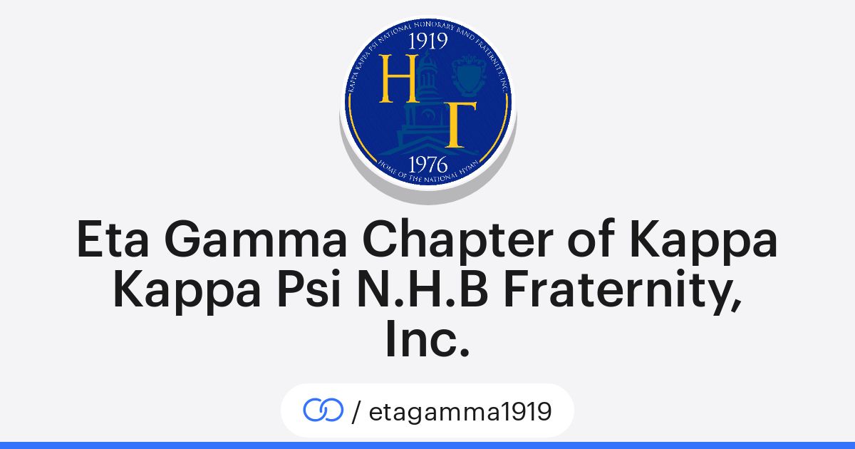 Eta Gamma Chapter of Kappa Kappa Psi N.H.B Fraternity, Inc ...
