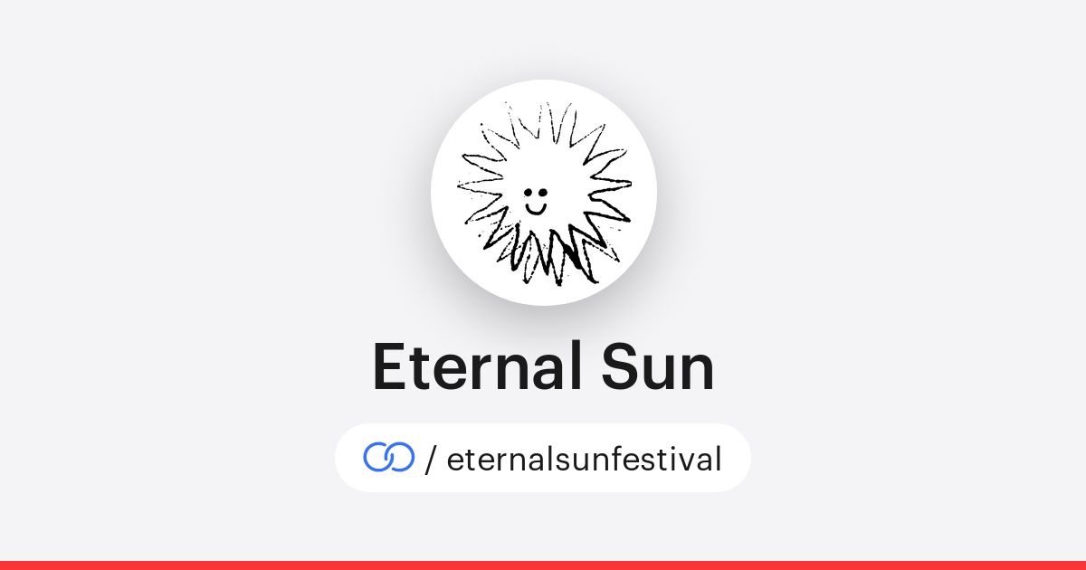Eternal Sun (/eternalsunfestival) · solo.to