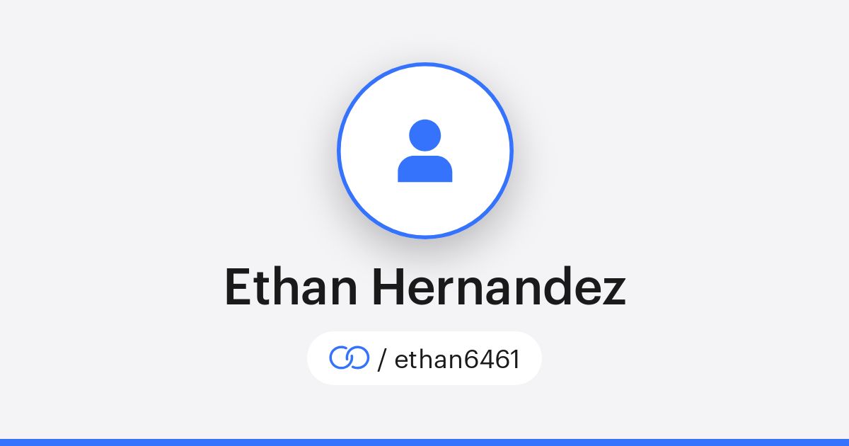 Ethan Hernandez (/ethan6461) · solo.to