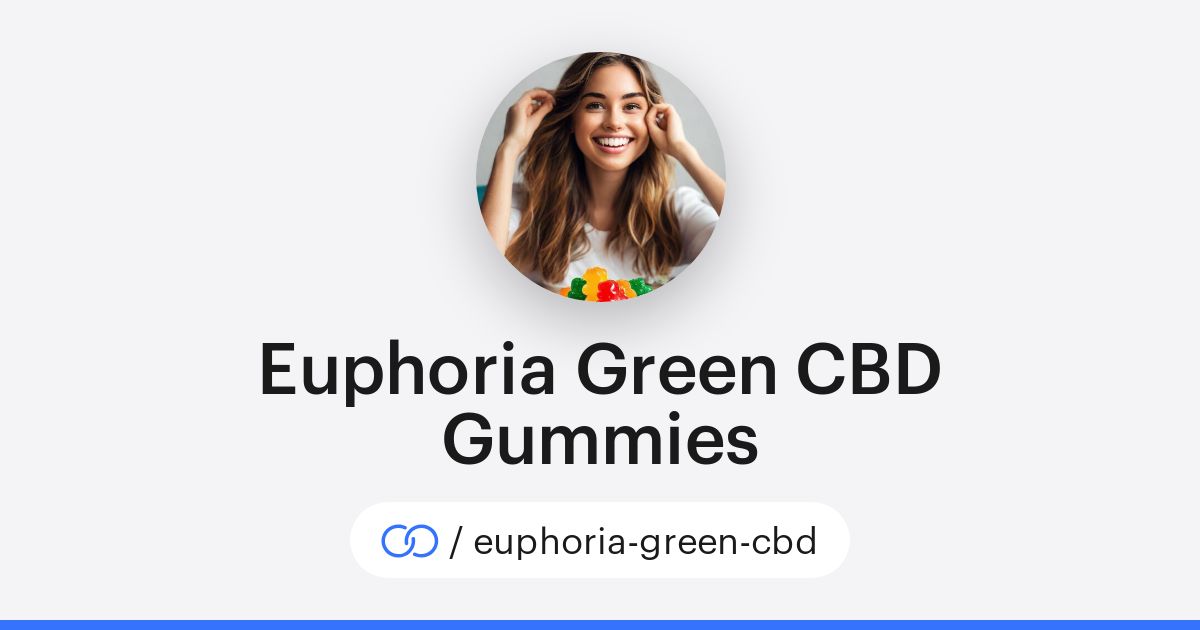 Euphoria Green CBD Gummies (/euphoria-green-cbd) · solo.to