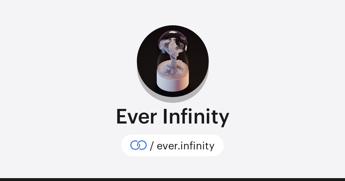 Ever Infinity (/ever.infinity) · solo.to