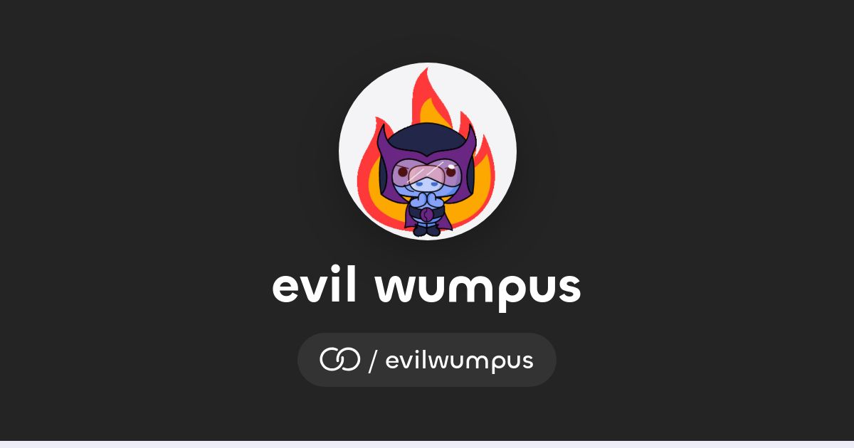 evil wumpus (/evilwumpus) · solo.to