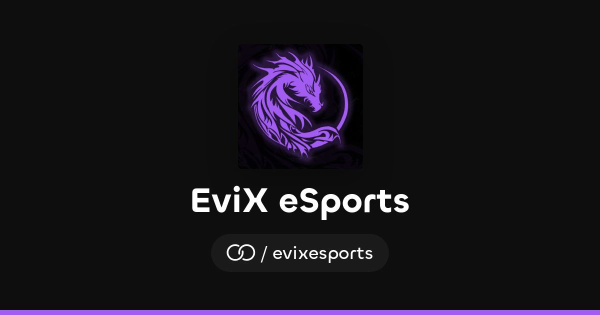 EviX eSports (/evixesports) · solo.to