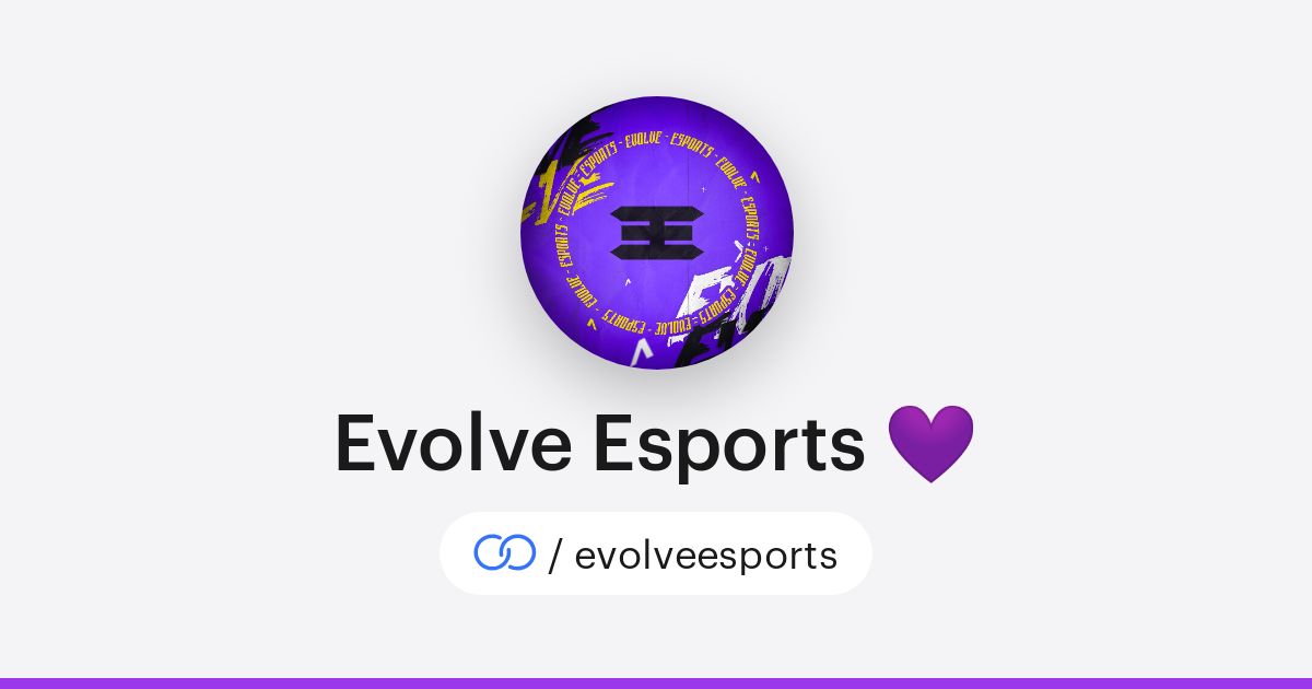 Evolve Esports 💜 (/evolveesports) · solo.to