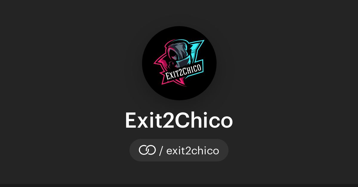 Exit2Chico · solo.to