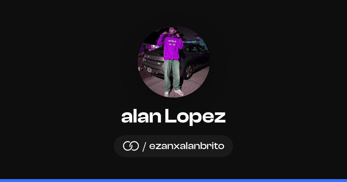 alan Lopez (/ezanxalanbrito) · solo.to