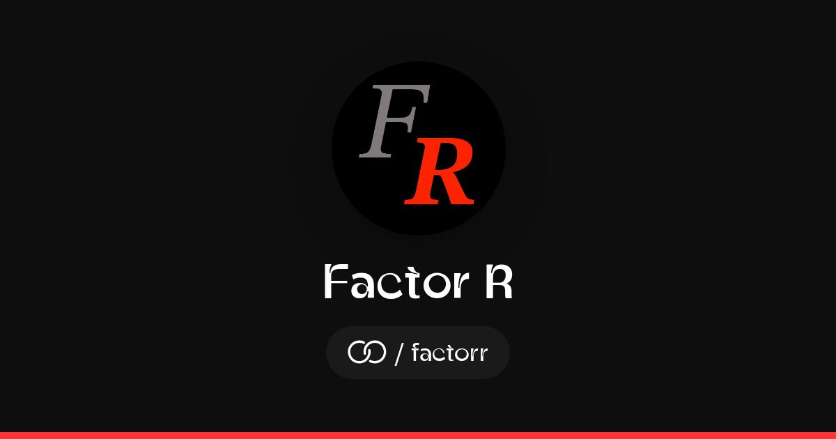 Factor R (/factorr) · solo.to
