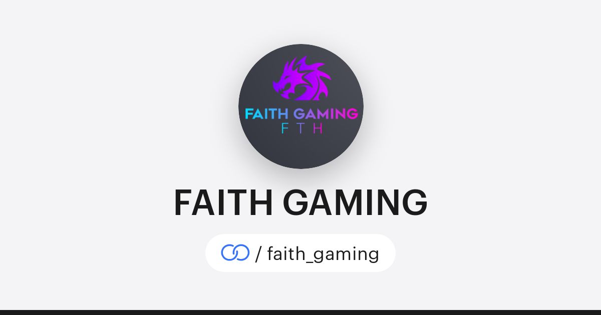 FAITH GAMING (/faith_gaming) · solo.to