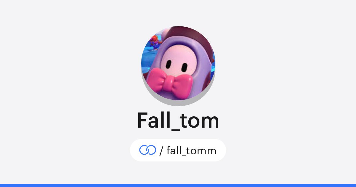 Fall_tom (/fall_tomm) · solo.to