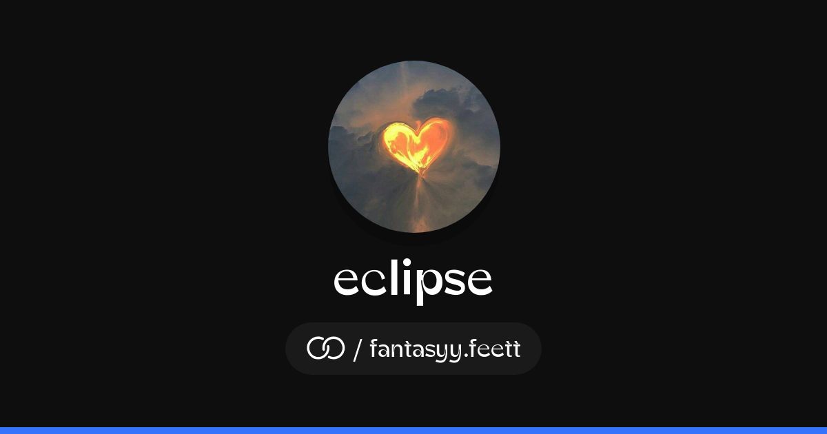 eclipse (/fantasyy.feett) · solo.to