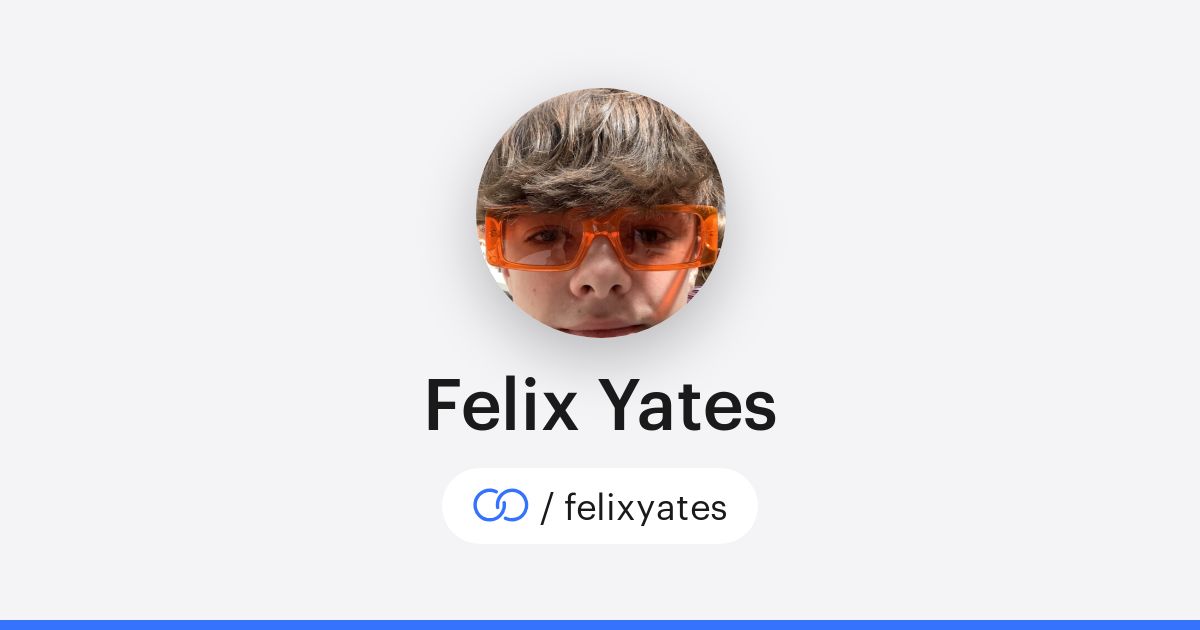 Felix Yates (/felixyates) · solo.to