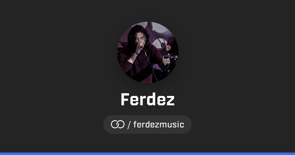 Ferdez (/ferdezmusic) · solo.to
