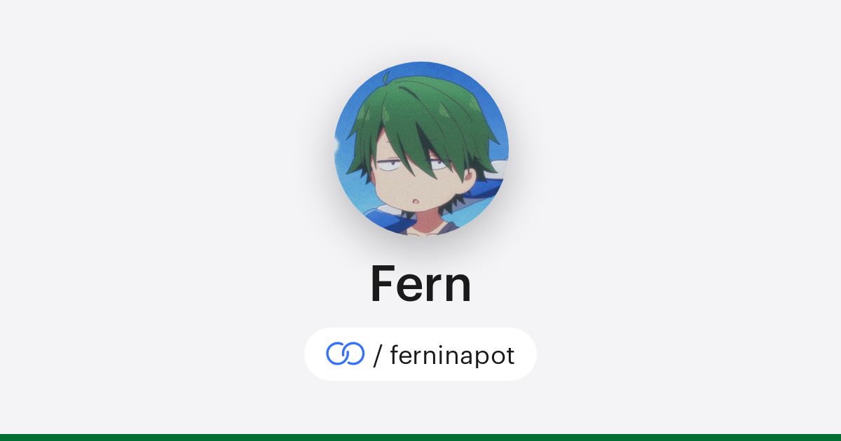Fern (/ferninapot) · solo.to