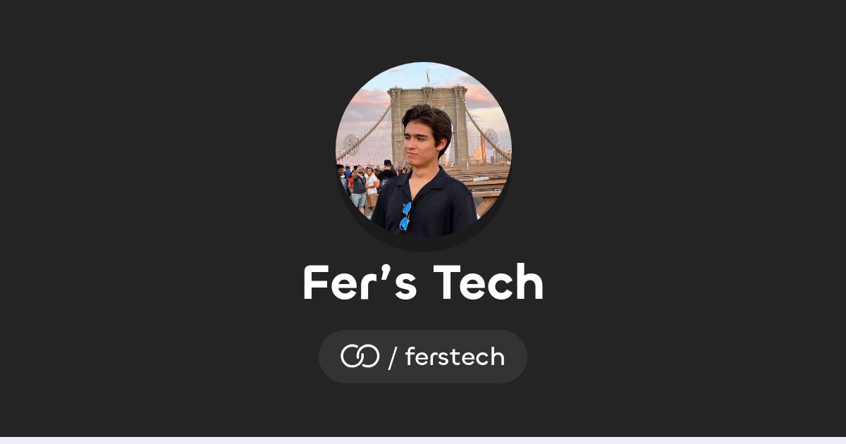 Fer’s Tech (/ferstech) · solo.to