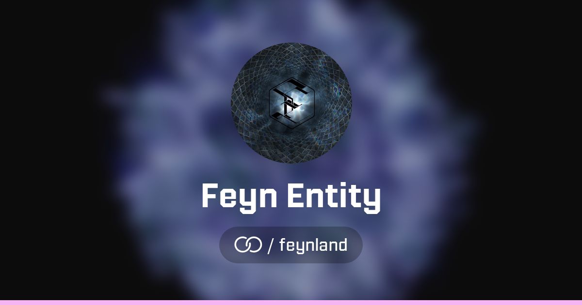 Feyn Entity (/feynland) · solo.to