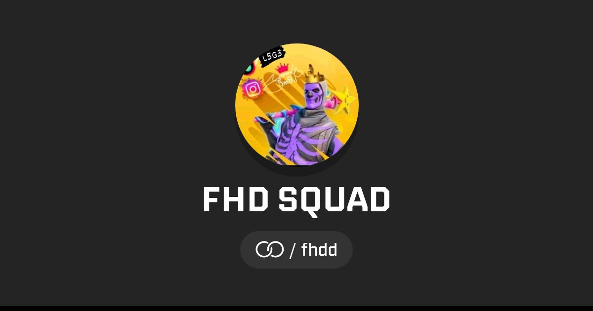 FHD SQUAD (/fhdd) · solo.to