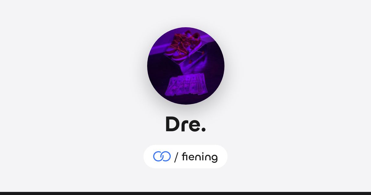 Dre. (/fiening) · solo.to